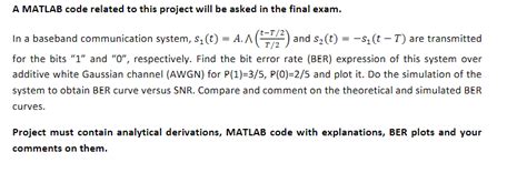 Solved A Matlab Code Related To This Project Will Be Asked