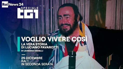 La vera vita di Luciano Pavarotti esclusiva Voglio Vivere cosi film sulla sua vita - YouTube