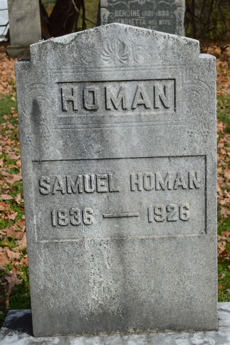 Samuel Homan 1836 1926 Mémorial Find A Grave