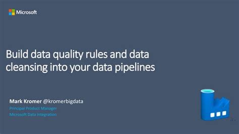 Build Data Quality Rules And Data Cleansing Into Your Data Pipelines Ppt