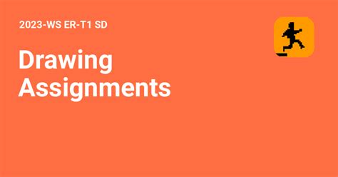 Drawing Assignments 2023 Ws Er T1 Sd