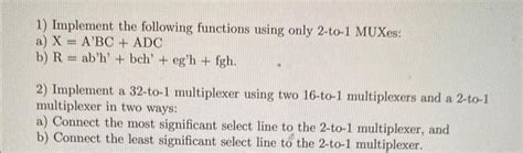 Solved 1 Implement The Following Functions Using Only