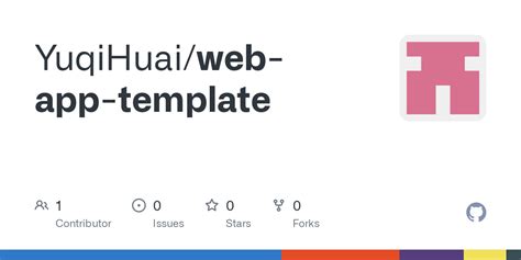 Github Yuqihuaiweb App Template