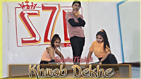 Khwab Dekhe Sexy Lady Race Urban Dance Choreography Sweta7rohit