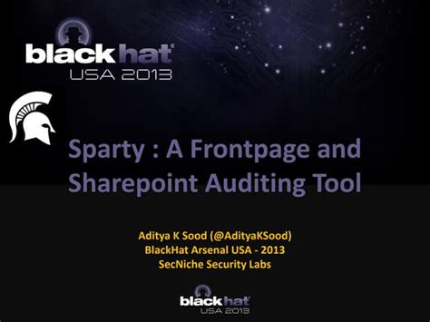 Blackhat Usa 2013 Arsenal Sparty A Frontpage And Sharepoint