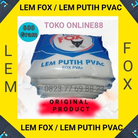 Jual Lem Fox 600 Gram Lem Fox Bungkus Biru Lem Putih Pvac Murah Berkualitas Original