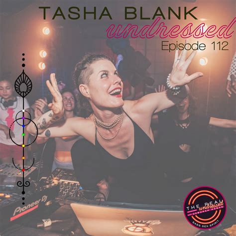 Tasha Blank Unbridled Sexual Energy Embodiment Dance As Ritual
