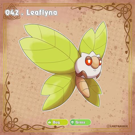 Luan M Resende Lmr Trainer On Instagram 042 Leaflyna Leaf Wings Pokémon Type Bug