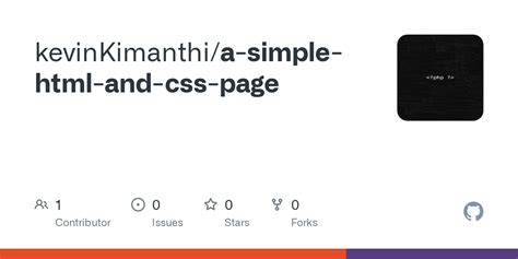 GitHub KevinKimanthi A Simple Html And Css Page