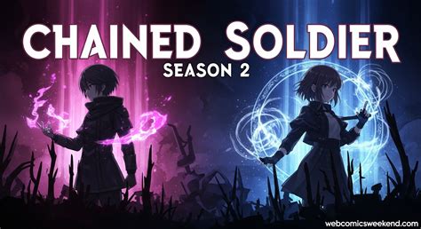 Chained Soldier Season 2 Premieres January 2026 All Details Revealed