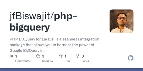 GitHub JfBiswajit Php Bigquery PHP BigQuery For Laravel Is A Seamless Integration Package