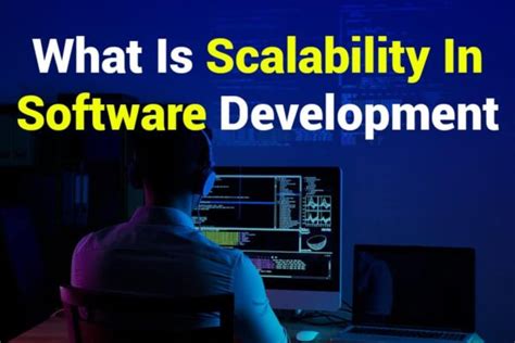 What Is Scalability In Software Development Key Concepts And Best Practices What Is Scalability In Software Development Key Concepts And Best Practices