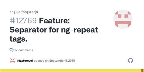 Feature Separator For Ng Repeat Tags · Issue 12769 · Angularangular
