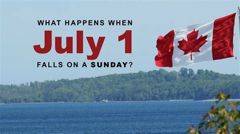 What Happens When July 1 Falls On A Sunday Una
