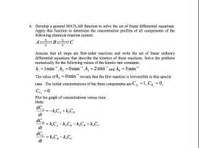 Solved Develop A General MATLAB Function To Solve The Set Of Chegg Com