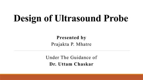 Ultrasound Transducer Types Pptx