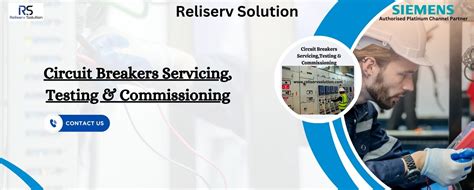 Circuit Breakers Servicing Testing And Commissioning Ensure Safety