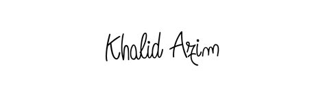 88 Khalid Azim Name Signature Style Ideas Wonderful Online Signature