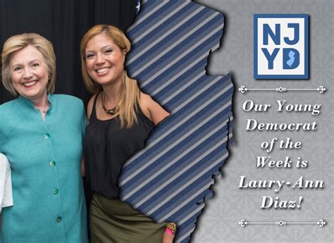 New Congratulations To Laury Ann Diaz Our Young Dem Of The Week