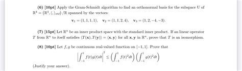 Solved 6 10pt Apply The Gram Schmidt Algorithm To Find
