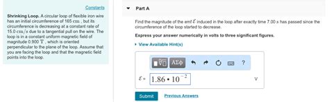 solved constants part a shrinking loop a circular loop of