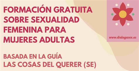 Formación Sobre Sexualidad Femenina Cultura Castellanos De Moriscos