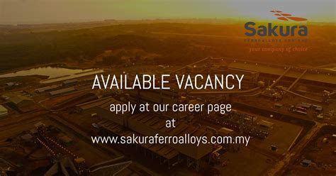 Check Out Our Jobs Page For Sakura Ferroalloys Sdn Bhd Facebook