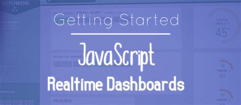 Getting Started With Javascript Real Time Dashboard Pubnub