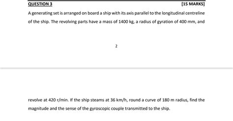 solved question 3 [15 marks] a generating set is arranged on