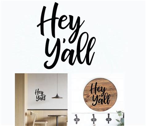 Decal For Round Wood Hey Yall Vinyl Wall Art Sticker Quotes Wall