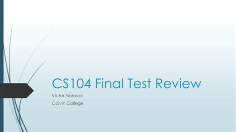 Cs104 Final Test Review