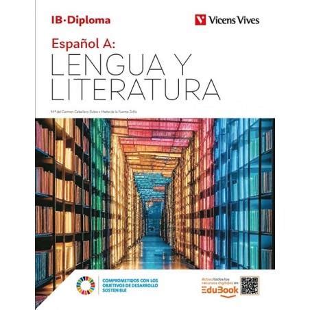 EspaÑol A Lengua Y Literatura Ib Diploma 9788411936507 Mª Del C