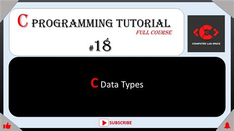18 C Data Types C Programming For Beginners C Programming Tutorial