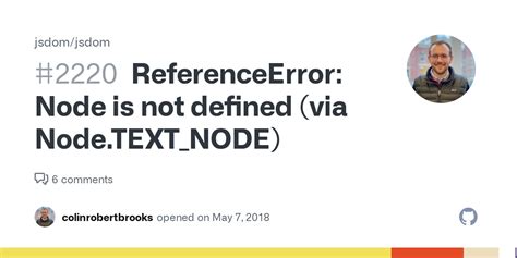 referenceerror node is not defined via node text node · issue 2220