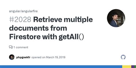Retrieve Multiple Documents From Firestore With Getall · Issue 2028 · Angularangularfire