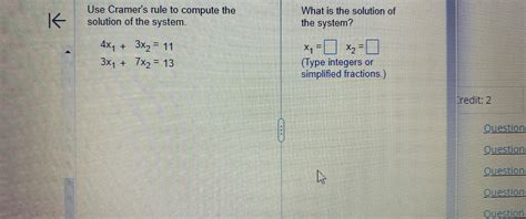 solved use cramer s rule to compute thewhat is the solution