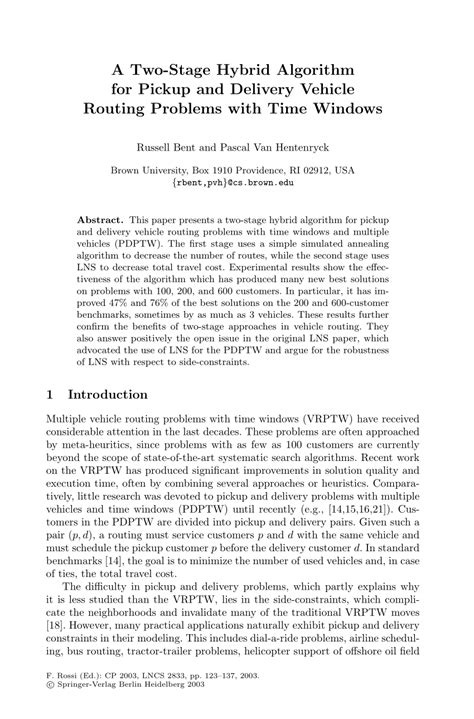 Pdf A Two Stage Hybrid Algorithm For Pickup And Delivery Vehicle Routing Problems With Time