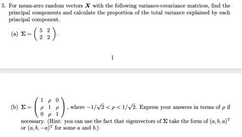 Solved For Mean Zero Random Vectors X With The Following Chegg