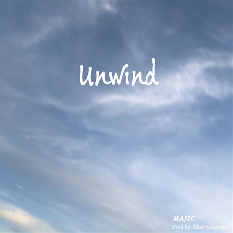 Unwind Youtube Music