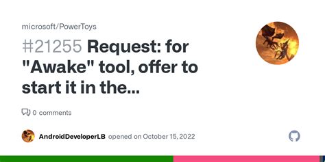 Request For Awake Tool Offer To Start It In The Background When