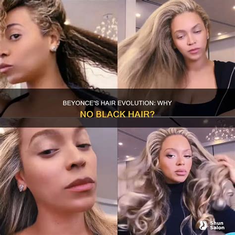 Beyonces Hair Evolution Why No Black Hair Shunsalon