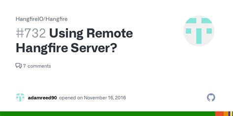 using remote hangfire server · issue 732 · hangfireio hangfire · github