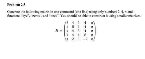 Solved Use Matlab To Solve And Use Basic Code To Satisfy The