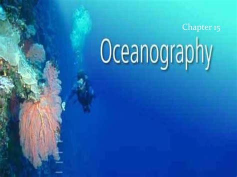 Unit Iii Chapter 15 Oceanography Pptx