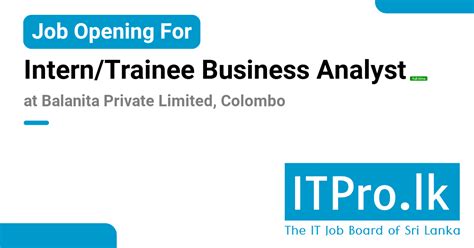 Interntrainee Business Analyst At Balanita Private Limited Itprolk