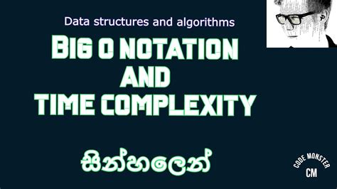 Time Complexity And Big O Notation Sinhala Data Structures And Algorithm YouTube