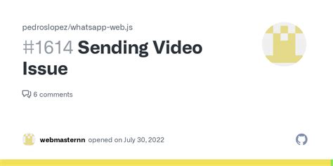 sending video issue · issue 1614 · pedroslopez whatsapp web js · github
