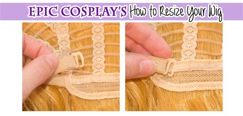 Adjusting Wig Size Epic Cosplay Blog