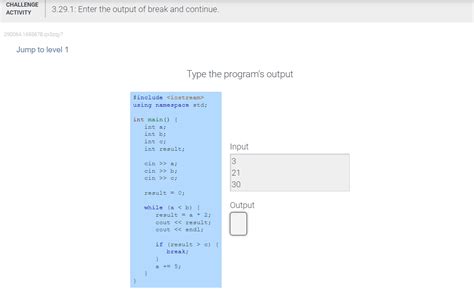 solved challenge activity 3 29 1 enter the output of break