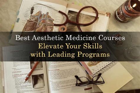 Best Aesthetic Medicine Courses Elevate Your Skills With Leading Programs